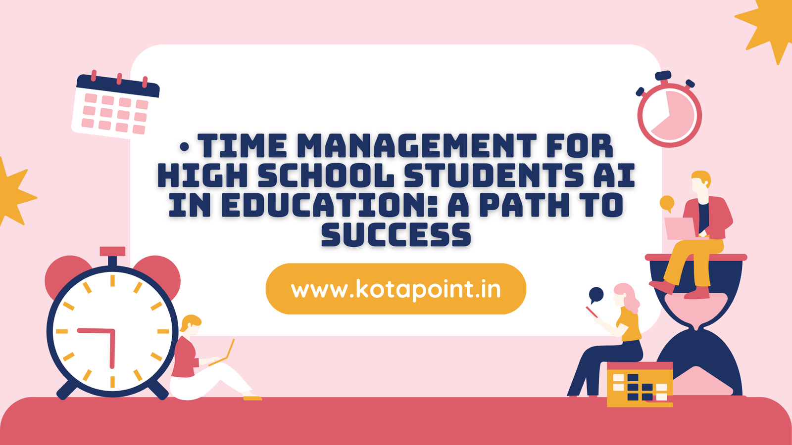 Time Management for High School Students & AI in Education: A Path to ...