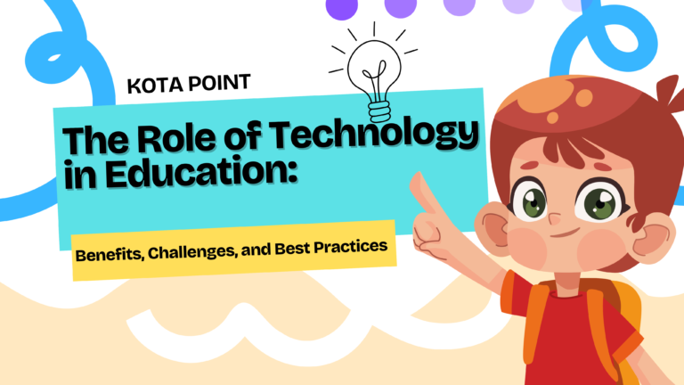 The Role of Technology in Education: Benefits, Challenges, and Best ...