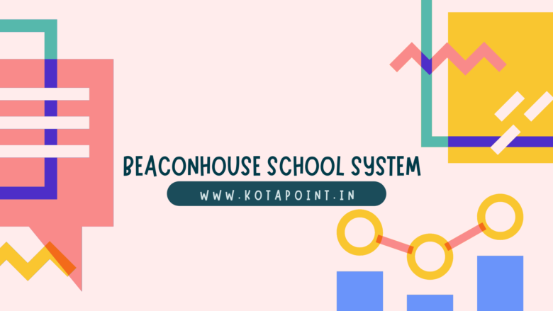Beaconhouse School System - KOTA POINT